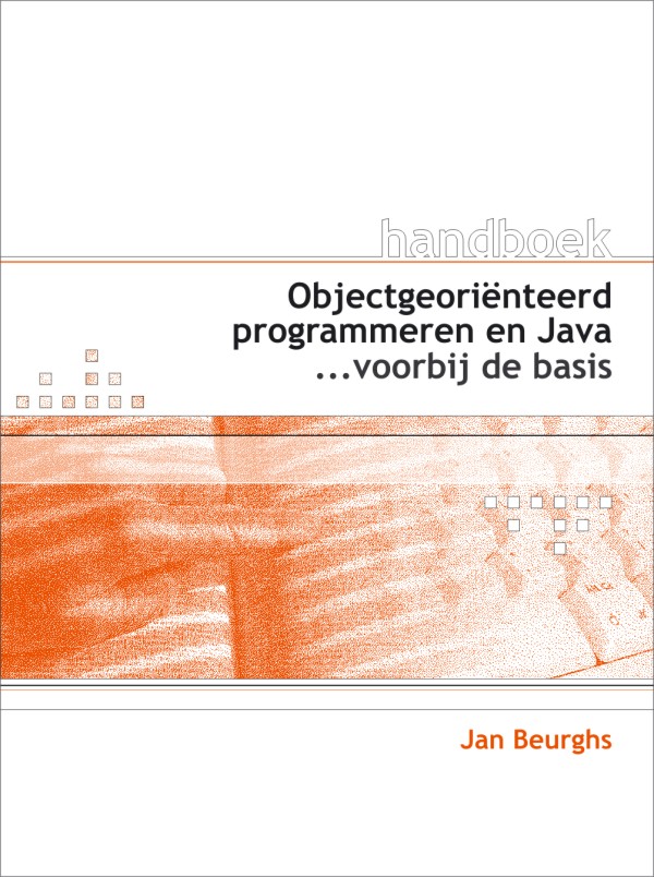 Handboek Objectgeoriënteerd programmeren en Java (e-book) (ISBN: 9789059406483)