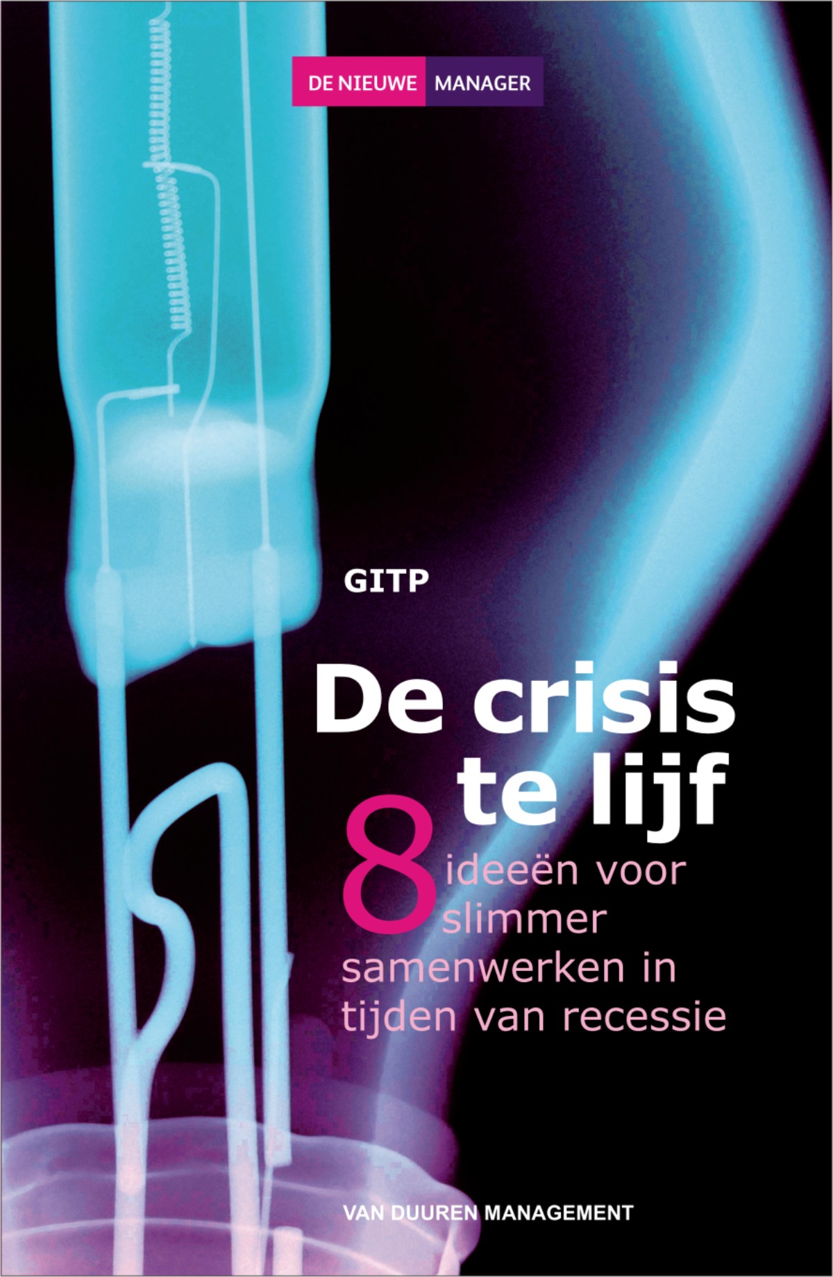 De crisis te lijf (ISBN: 9789089650313) - Van Duuren Media